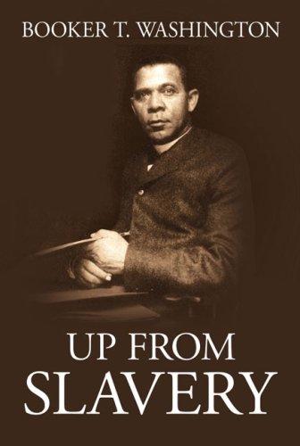 Amazon.com: Up from Slavery: 9781845886325: Booker T. Washington: Books
