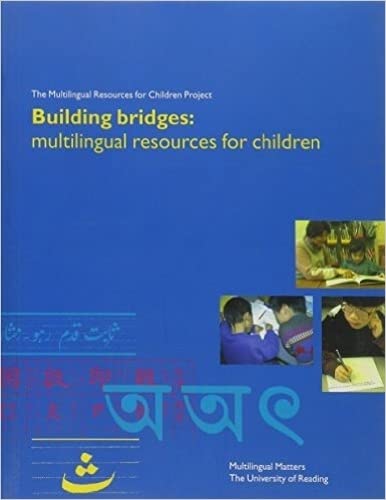 Building Bridges: Multilingual Resources for Children (Bilingual ...