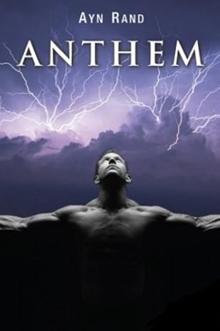 Anthem: Rand, Ayn: 9781499633313: Amazon.com: Books