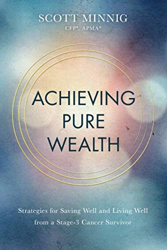 Amazon.com: Achieving Pure Wealth: Strategies for Saving Well and ...