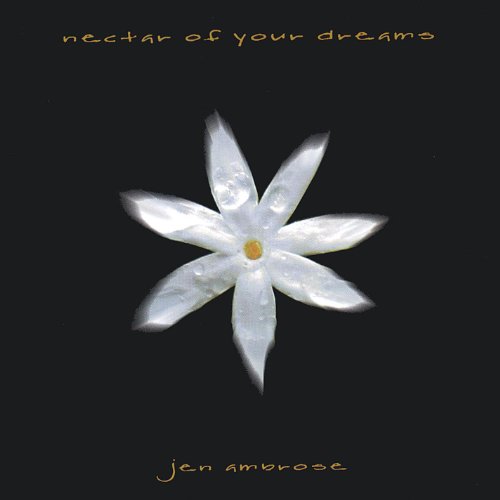 Play Nectar Of Your Dreams by Jen Ambrose on Amazon Music