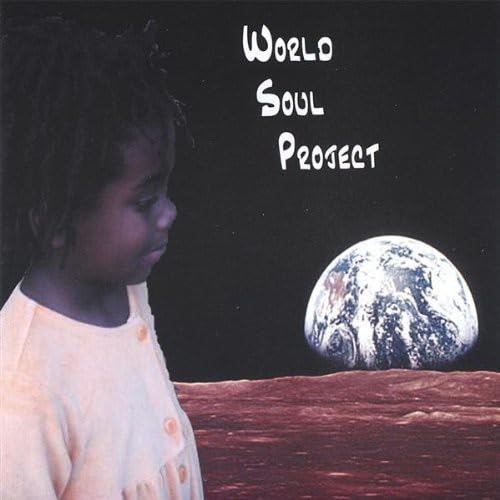 World Soul Project - World Soul Project - Amazon.com Music