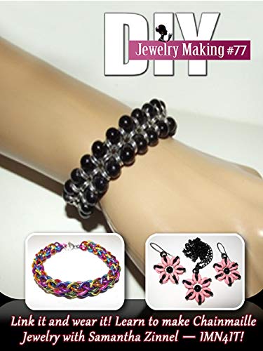 DIY Jewelry Making Magazine #77: Link it! Wear it! Learn to make ...