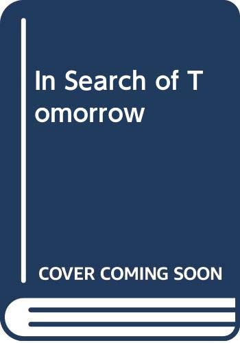 Buy In Search of Tomorrow Book Online at Low Prices in India | In ...