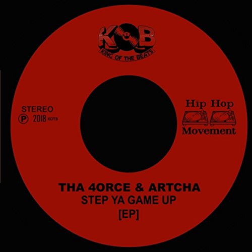 Amazon.com: Step Ya Game Up [Ep] [Explicit] : Tha 4orce & Artcha ...