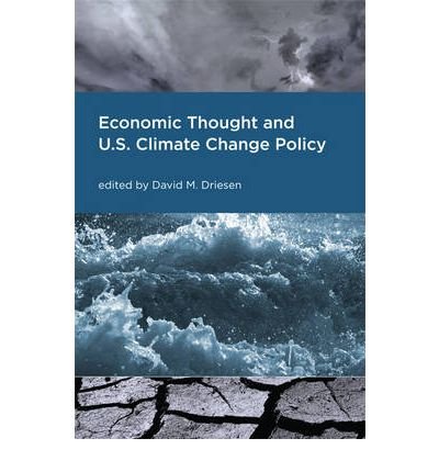 [(Economic Thought and U.S. Climate Change Policy )] [Author: David M ...