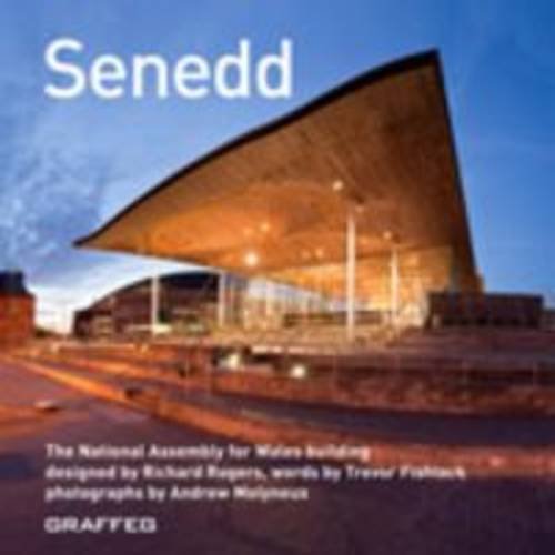 Senedd: The National Assembly for Wales Building Designed by Richard ...