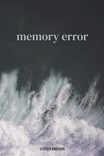 Amazon.com: memory error: 9798641115757: Anderson, Stephen, Hands ...