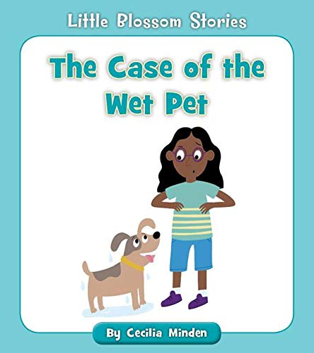 The Case of the Wet Pet (Little Blossom Stories) | Amazon price tracker ...