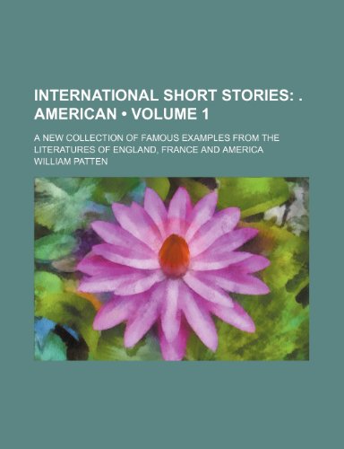 『International Short Stories (Volume 1); . American. a New - 読書メーター