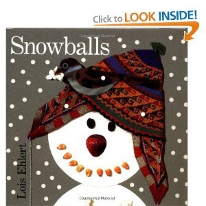 Amazon.com: Snowballs: 9780439629119: Lois Ehlert: Books