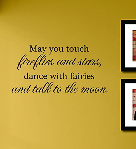 Amazon.com: May You Touch Fireflies and Stars Dance with Fairies and ...