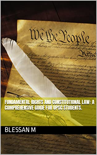 Fundamental Rights and Constitutional Law: A Comprehensive Guide for ...