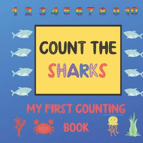 Count The Sharks: Counting Books For Kindergarten (A Fun Shark Puzzle ...