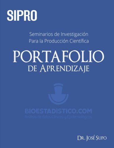 Portafolio SIPRO de Aprendizaje: Seminarios de Investigación Para la ...