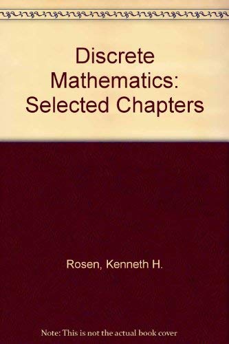 Discrete Mathematics: Selected Chapters: Rosen, Kenneth H ...