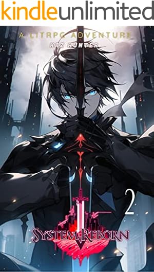 Amazon.com: System Reborn Vol 1: A LitRPG Adventure (Apocalypse Reincarnation) eBook : Hunter ...