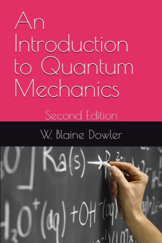 Snapklik.com : An Introduction To Quantum Mechanics: Second Edition
