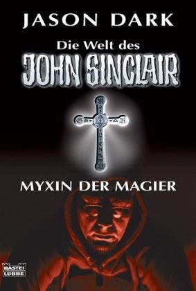 Amazon.com: Myxin, der Magier: 9783404739752: Jason Dark: Books