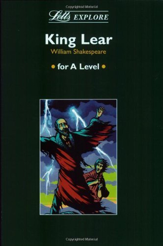 Letts Explore "King Lear" (Letts Explore for A Level): Shakespeare ...