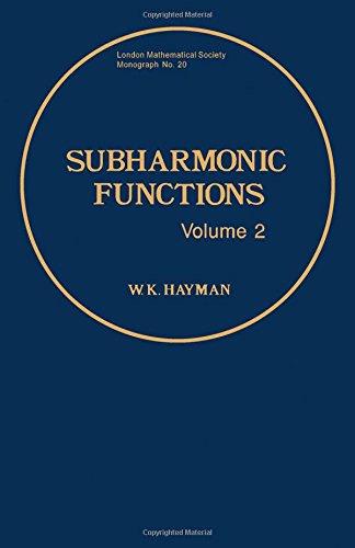Subharmonic Functions: Volume 2 (Volume 2) (London Mathematical Society ...
