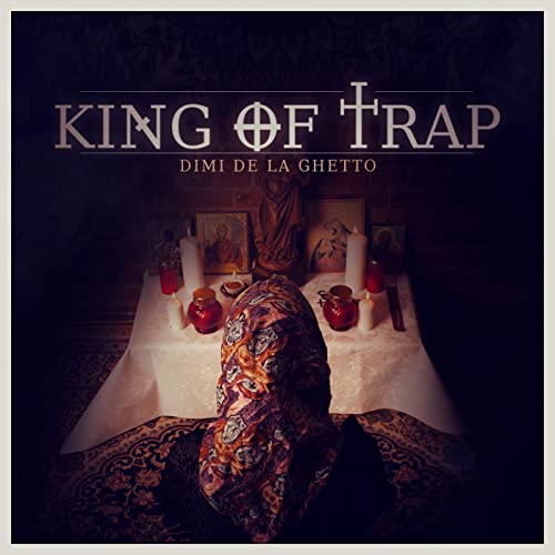 Play King of Trap by Dimi de la Ghetto on Amazon Music