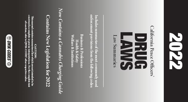 2022 CALIFORNIA DRUG LAWS QWIK-CODE: QWIK-CODES: 9781563256103: Amazon ...