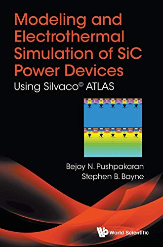 Modeling And Electrothermal Simulation Of Sic Power