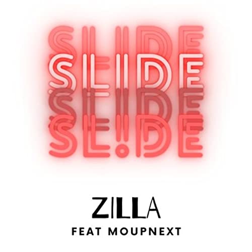 Écouter SLIDE par Zilla sur Amazon Music Unlimited
