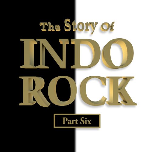 Play The Story of Indo Rock, Vol. 6 by VARIOUS ARTISTS on Amazon Music
