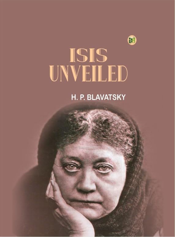 Buy Isis Unveiled Book Online at Low Prices in India | Isis Unveiled ...