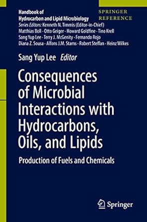 Buy Consequences of Microbial Interactions with Hydrocarbons, Oils, and Lipids: Production of ...