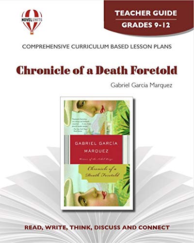 Chronicle of a Death Foretold - Teacher Guide by Novel Units: Novel ...