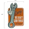 Amazon.com: Open Road Brands We Don't Lend Tools Embossed Metal Sign ...