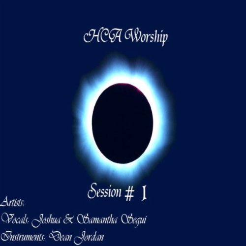 Amazon.com: HCA Worship Session #1 : Dean Jordan, Sammy Segui & Josh ...