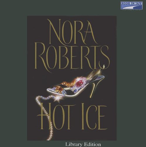 Hot Ice: Nora Roberts: 9780736687959: Amazon.com: Books