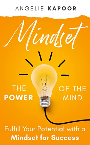 Amazon.com: Mindset: The Power of the Mind: Fulfill Your Potential with ...