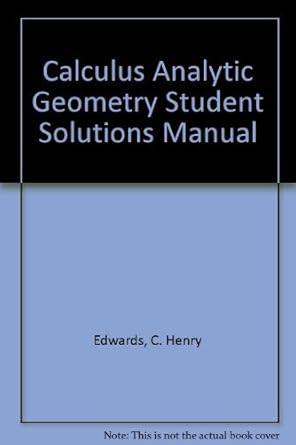 Calculus With Analytic Geometry: Charles Henry Edwards: 9780130798756 ...
