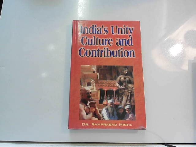 India'S Unity Culture And Contribution : Amazon.in: Books