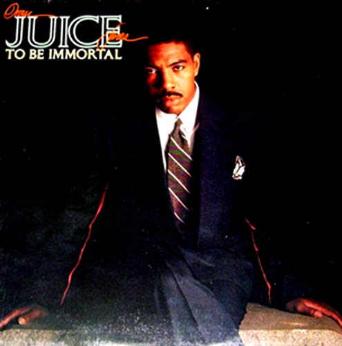 To Be Immortal : Oran 'Juice' Jones: Amazon.es: CD y vinilos}