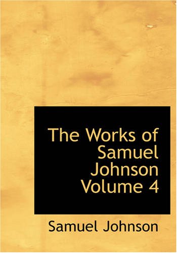 The Works of Samuel Johnson, Volume 4: The Adventurer; The Idler ...