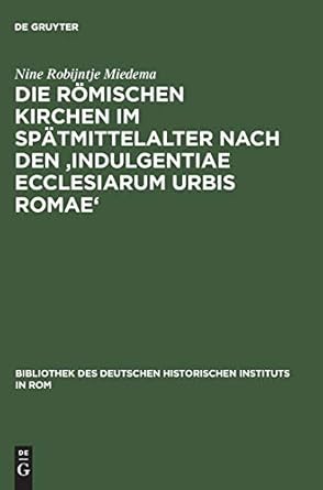Amazon.com: Die römischen Kirchen im Spätmittelalter nach den ...