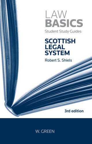 Scottish Legal System Law Basics: Robert S Shiels: 9780414018488 ...