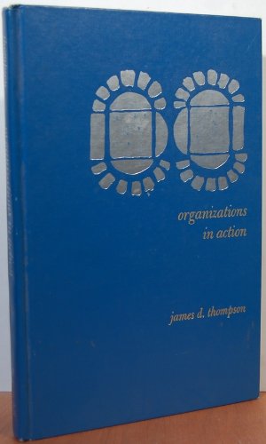 Amazon | Organizations in Action Social Science Bases of Ad | Thompson ...
