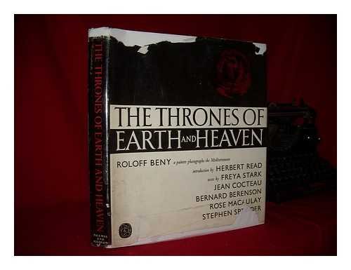 The Thrones of Earth and Heaven: Great Treasures of the Ancient ...