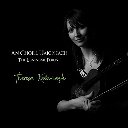 Play An Choill Uaigneach by Theresa Kavanagh on Amazon Music