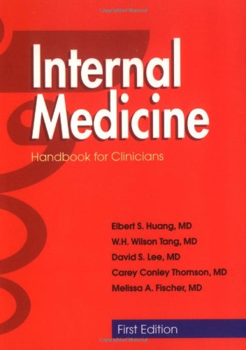 Internal Medicine: Handbook for Clinicians: Elbert S. Huang ...
