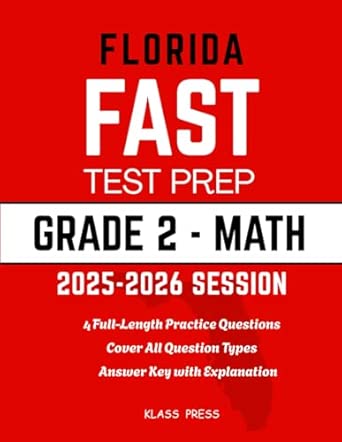 Florida FAST Test Prep Grade 2: Comprehensive Math Workbook with 4 Full ...