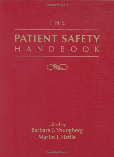 The Patient Safety Handbook: 9780763731472: Medicine & Health Science ...