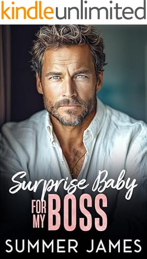 Dad’s Best Friend’s Secret Baby: An Age Gap Billionaire Romance (Off-Limits Baby Daddies ...